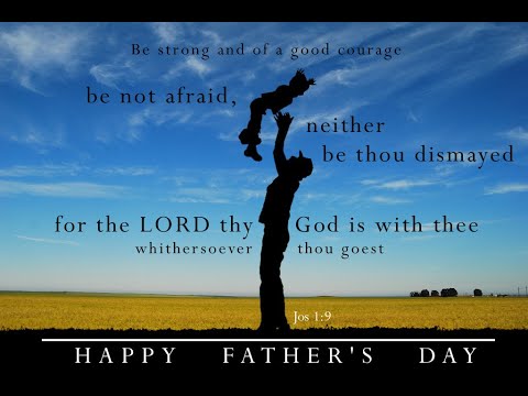 Father’s Day 2025 – Eagle-Eye Ministries